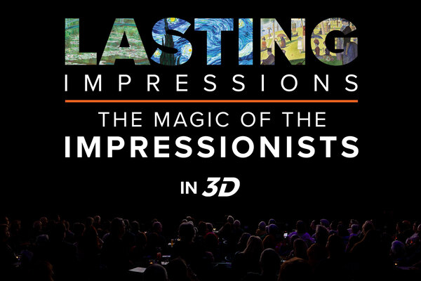 Mirvish.com: Lasting Impressions in 3D: The Magic of The Impressionists